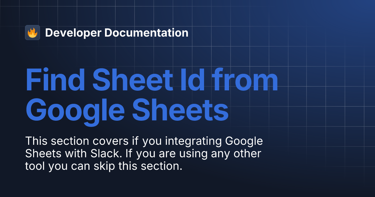 Find Sheet Id from Google Sheets | Developer Documentation